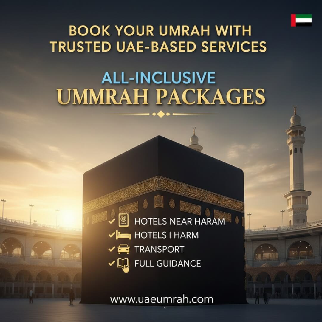 Umrah Packages from UAE | Trusted & Affordable Umrah Deals